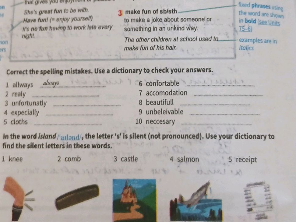 Correct the spelling mistakes. Use a | StudyX