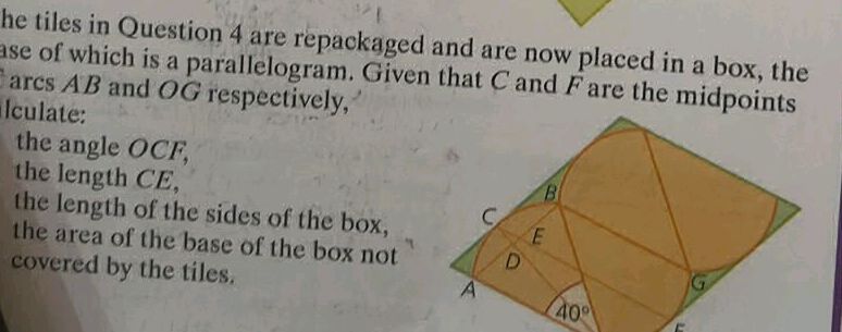 Calculate: the angle OCF, the length CE, | StudyX