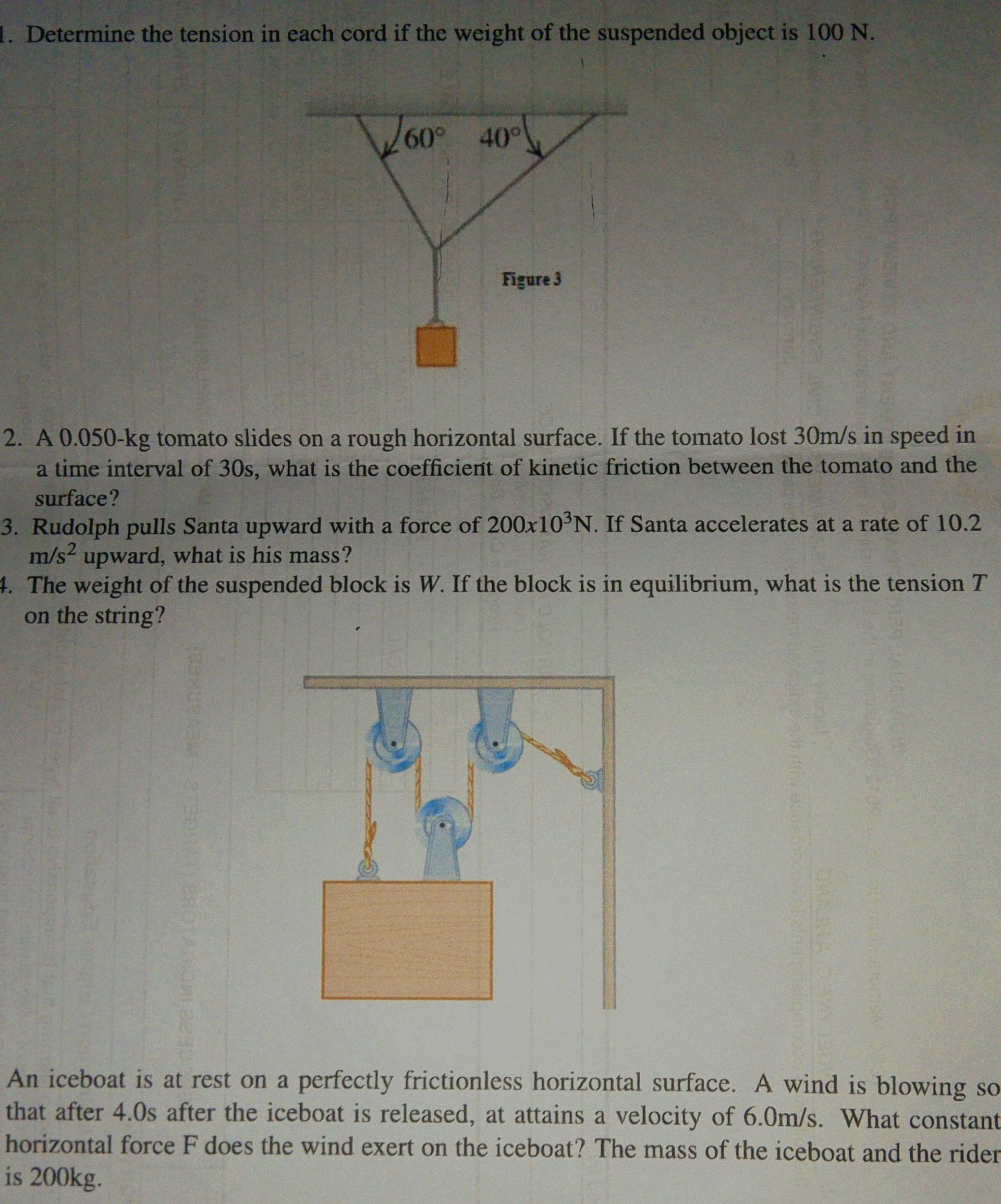 1. Determine the tension in each cord if the | StudyX