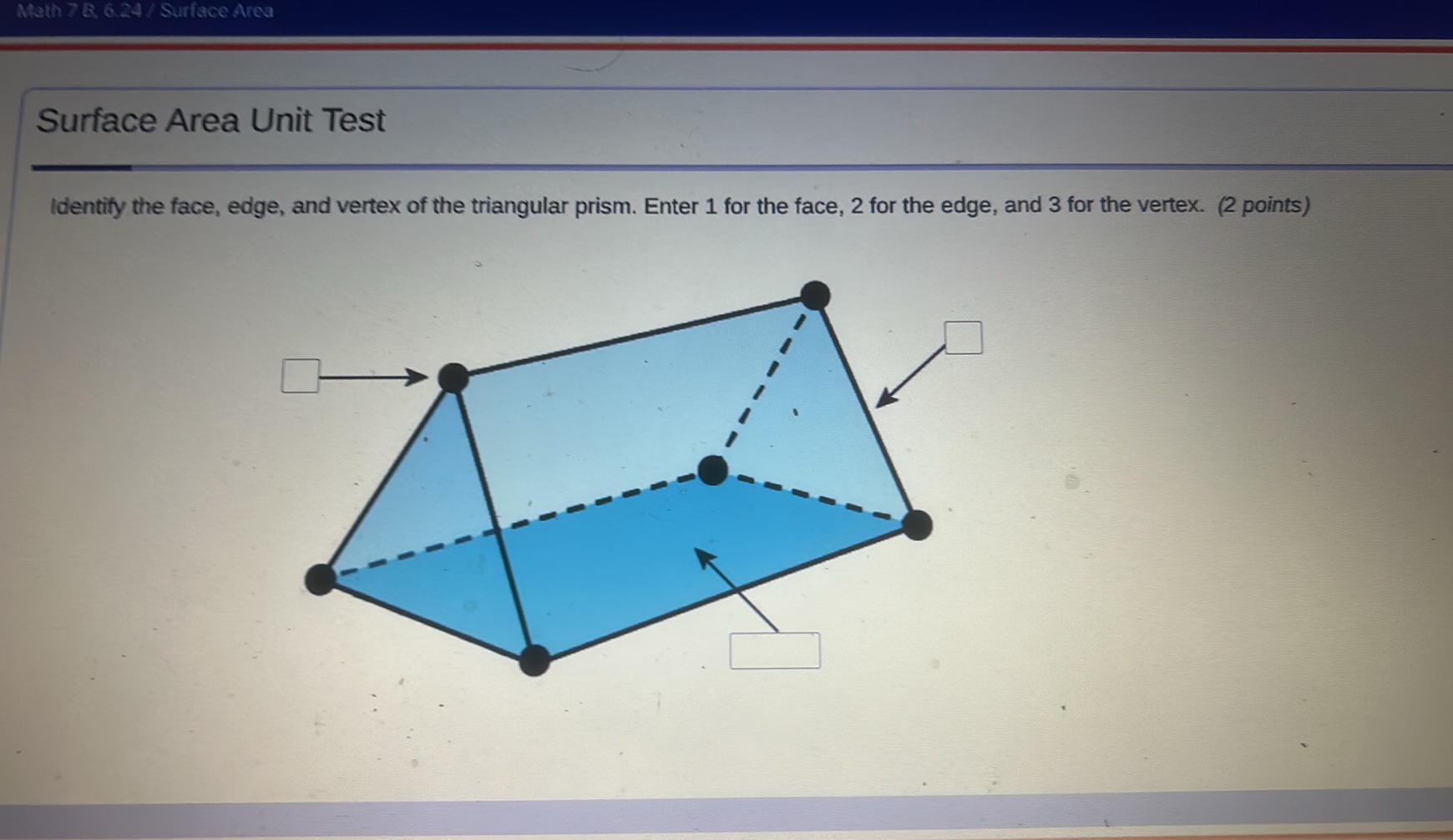 Identify the face, edge, and vertex of the | StudyX
