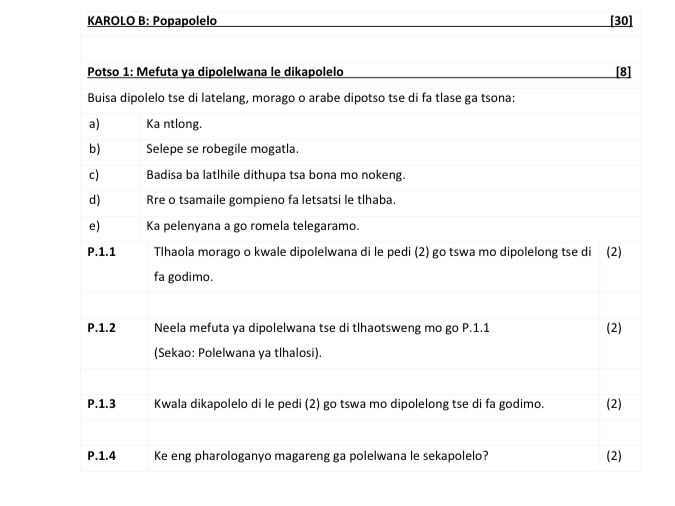 Potso 1: Mefuta ya dipolelwana le dikapolelo