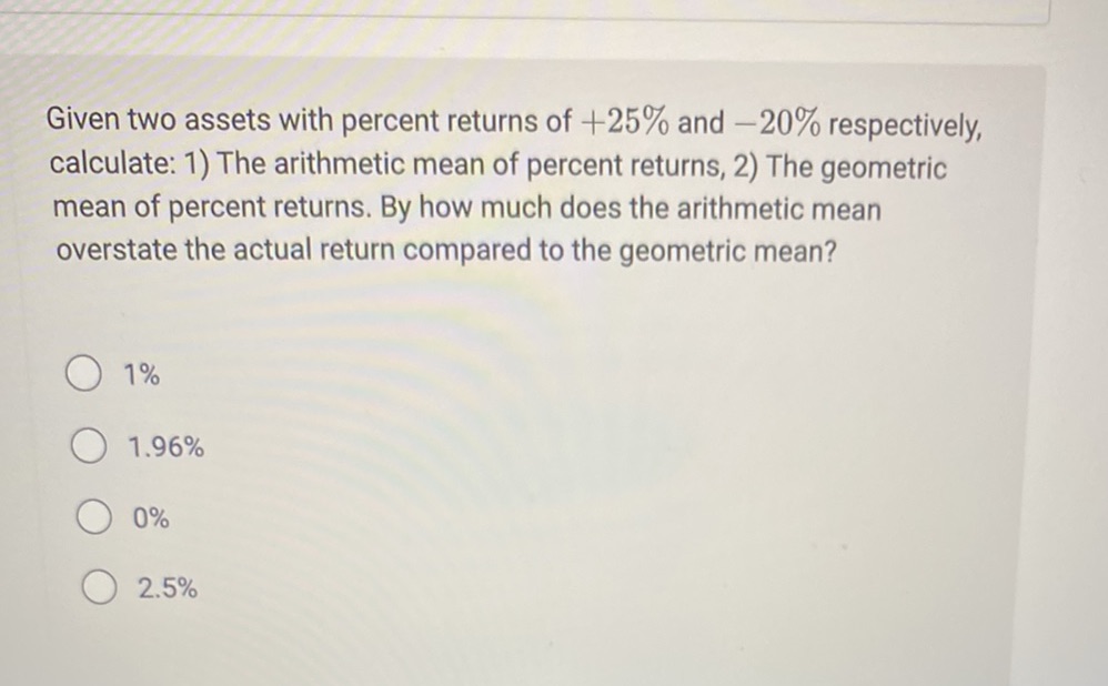 Given two assets with percent returns of | StudyX