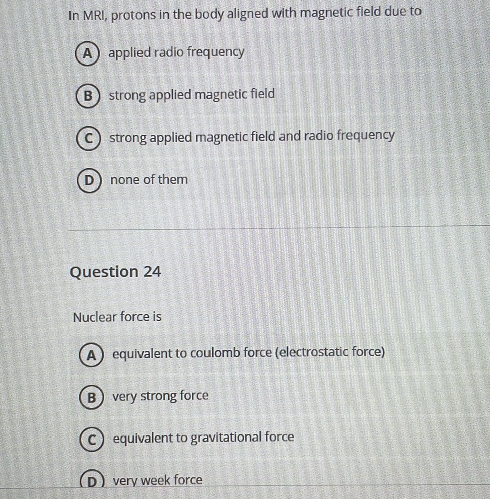 In MRI, protons in the body aligned with | StudyX