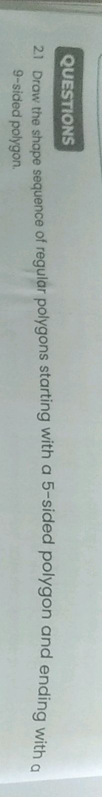 21. Draw the shape sequence of regular | StudyX