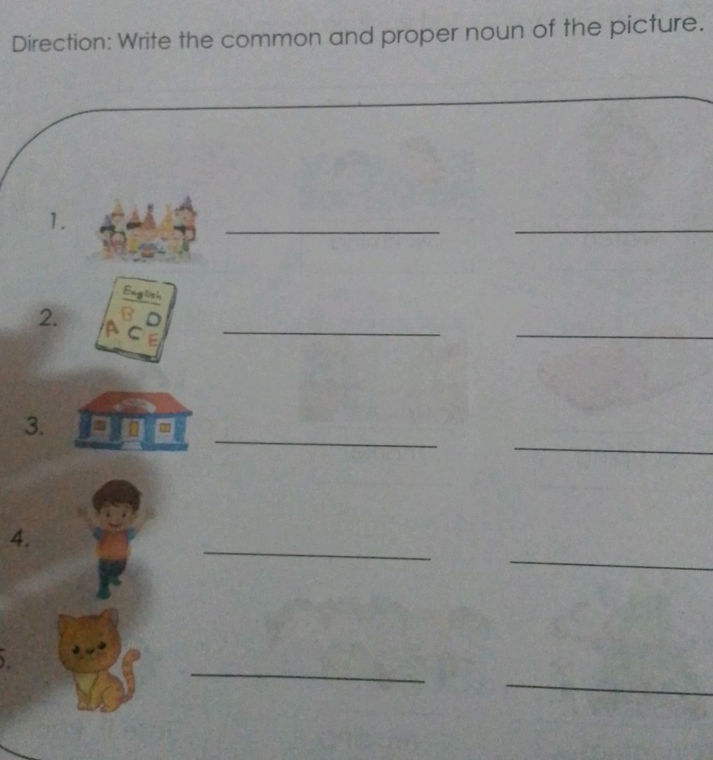 Direction: Write the common and proper noun | StudyX