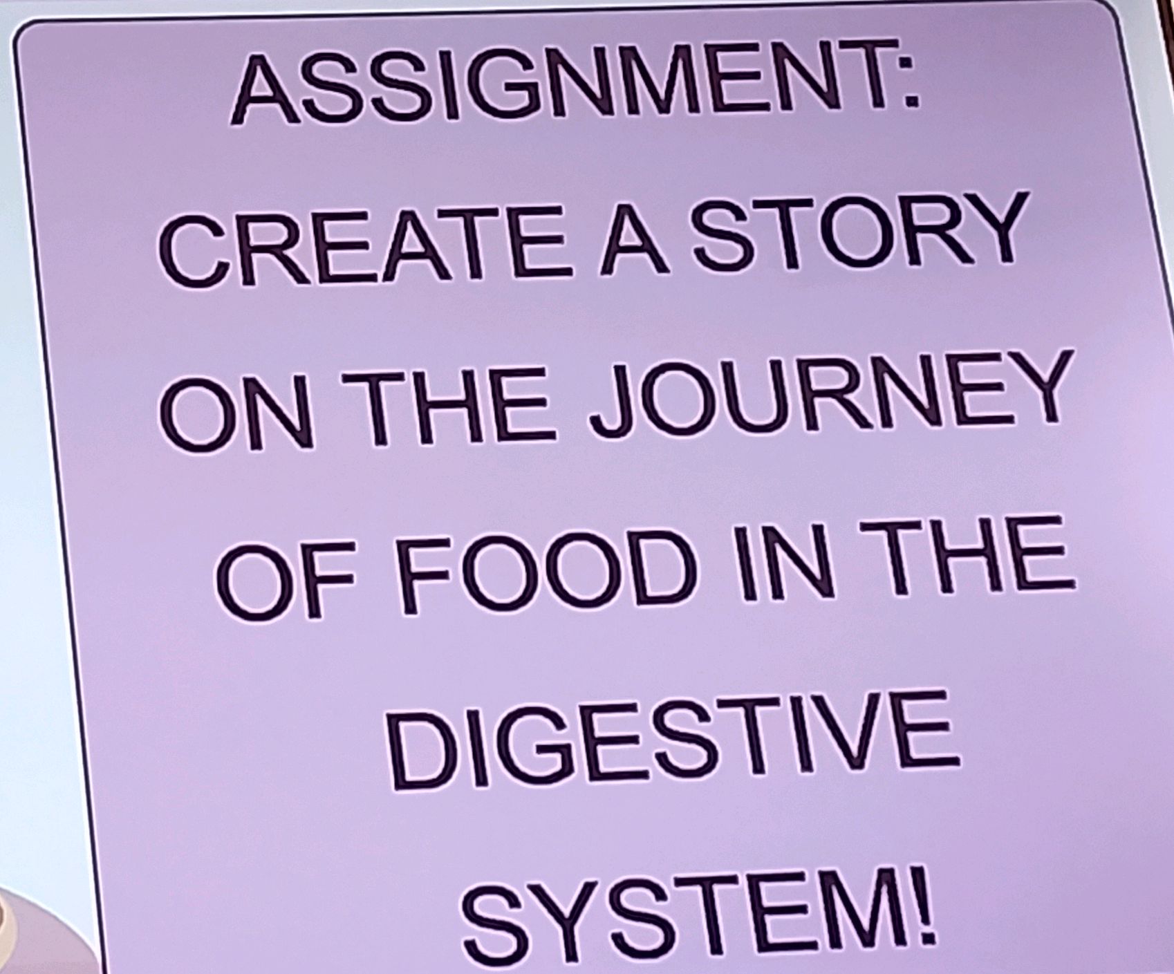 ASSIGNMENT: CREATE A STORY ON THE JOURNEY OF
