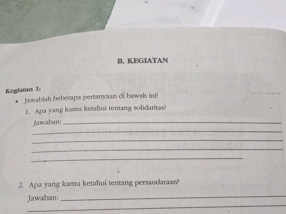 Kegiatan 1: • Jawablah beberapa pertanyaan | StudyX