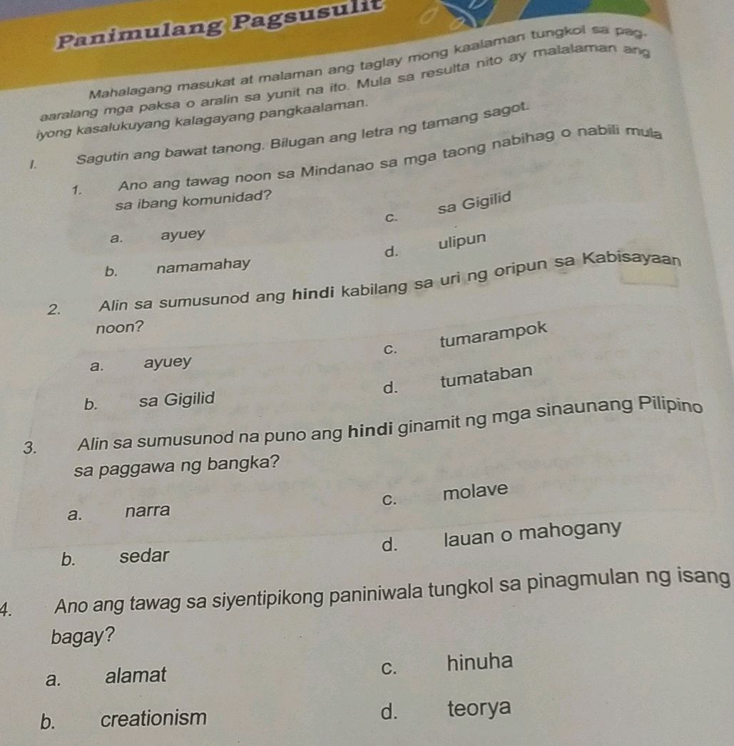 1. Ano ang tawag noon sa Mindanao sa mga | StudyX