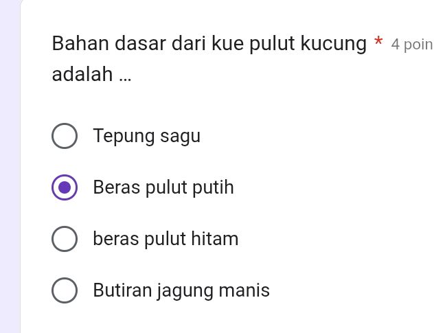 Bahan dasar dari kue pulut kucung adalah ... | StudyX