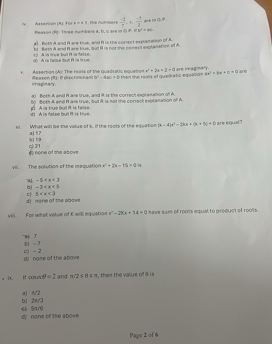 iv. Assertion (A): For x = ± 1, the numbers | StudyX
