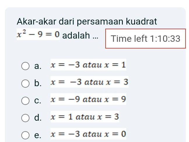 Akar-akar dari persamaan kuadrat $x^2 - 9 = | StudyX
