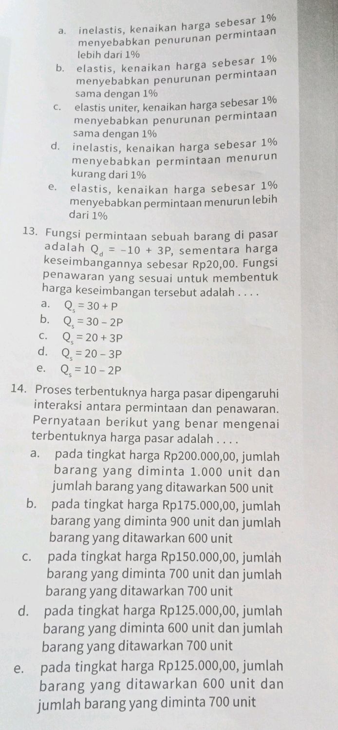 a. inelastis, kenaikan harga sebesar 1% | StudyX