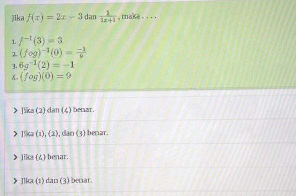 Jika $f(x) = 2x - 3$ dan $ {1}{3x+1}$, | StudyX