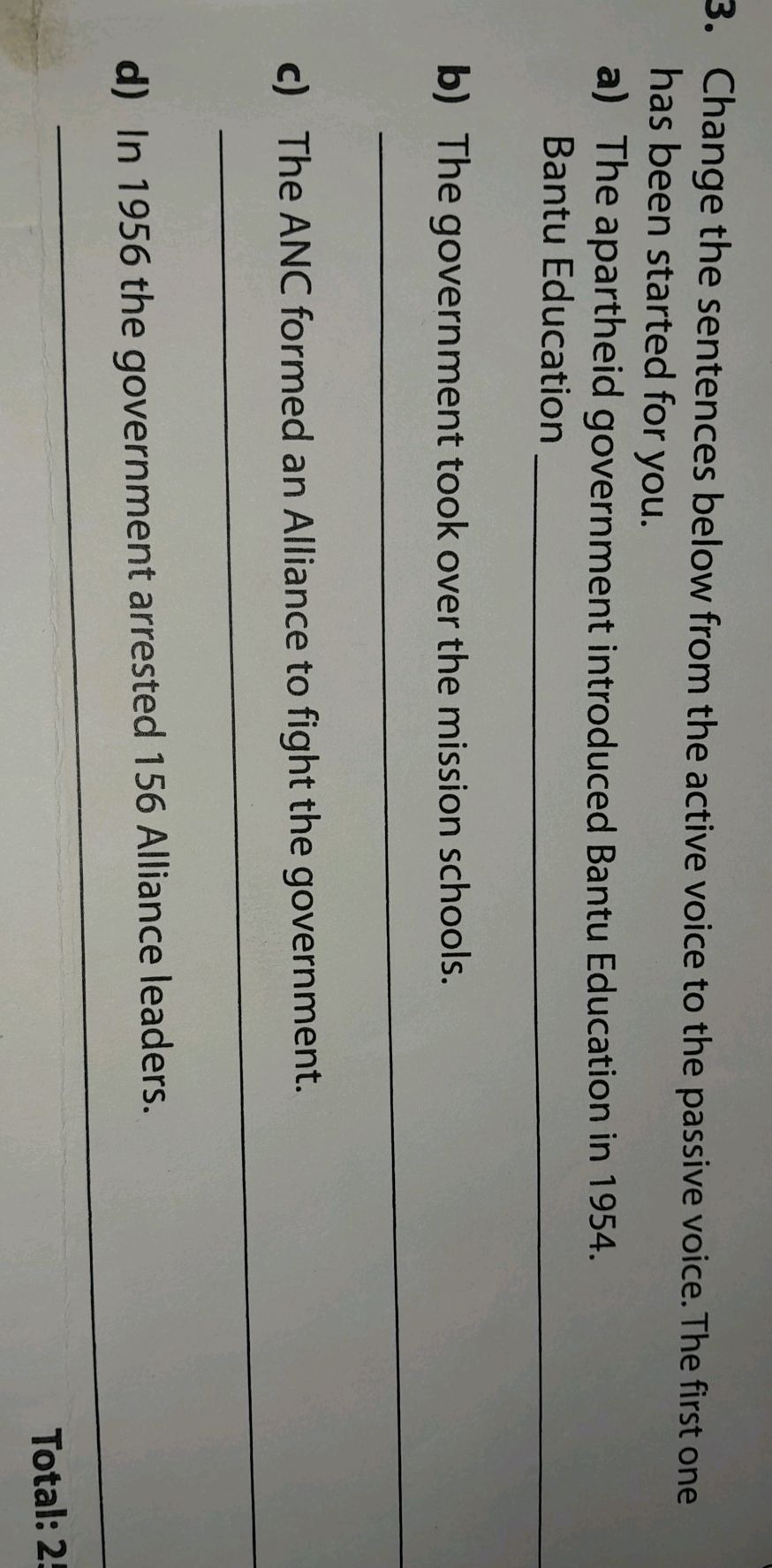 3. Change the sentences below from the | StudyX