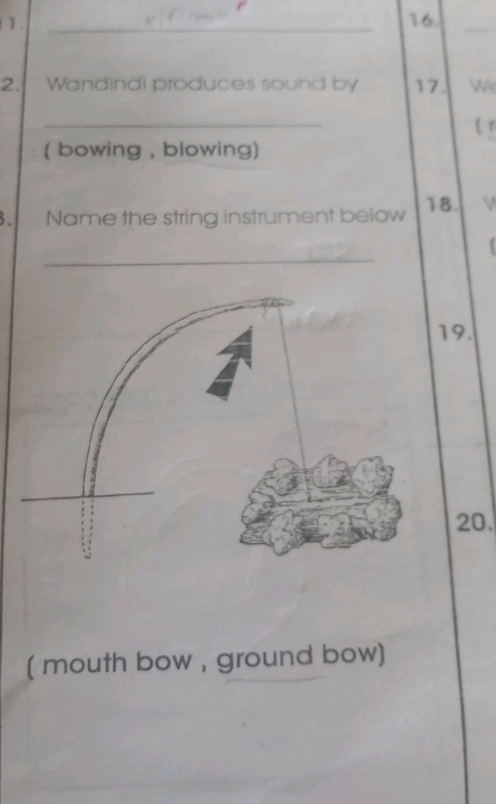 2. Wandindi produces sound by (bowing, | StudyX