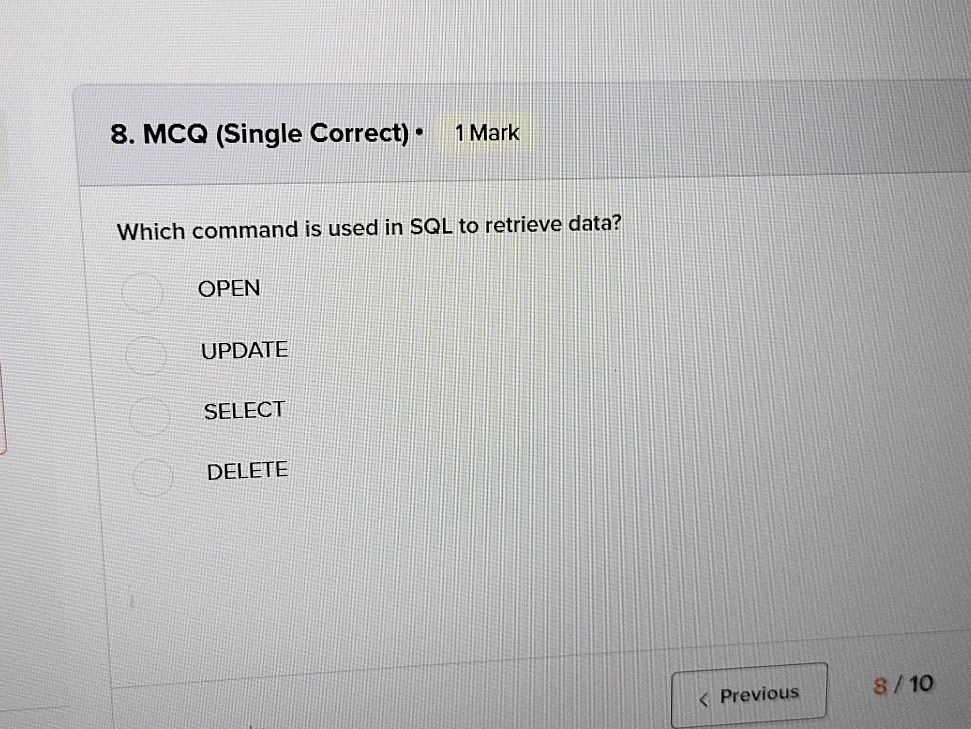 Which command is used in SQL to retrieve | StudyX