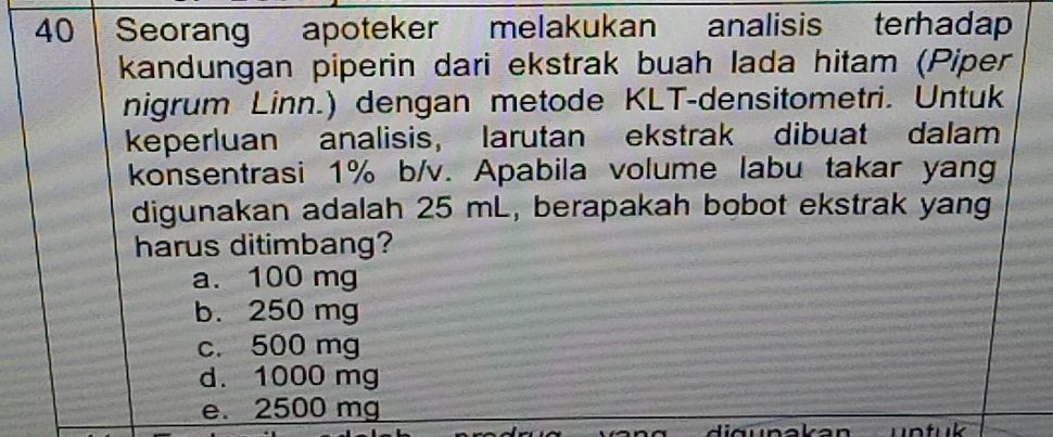 Seorang apoteker melakukan analisis terhadap | StudyX