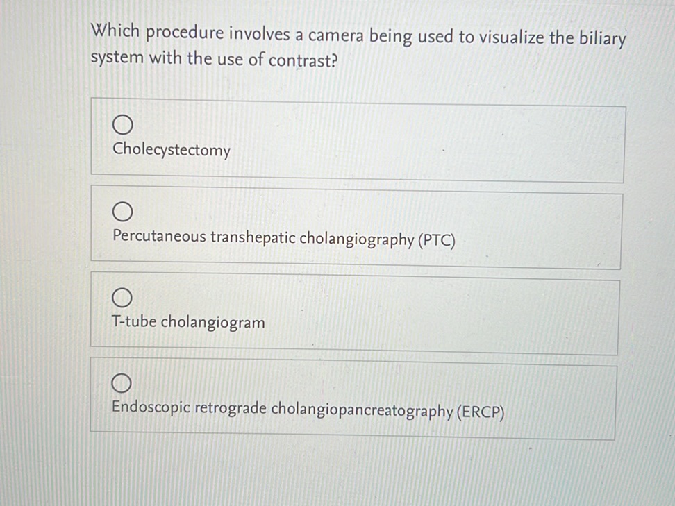Which procedure involves a camera being used | StudyX