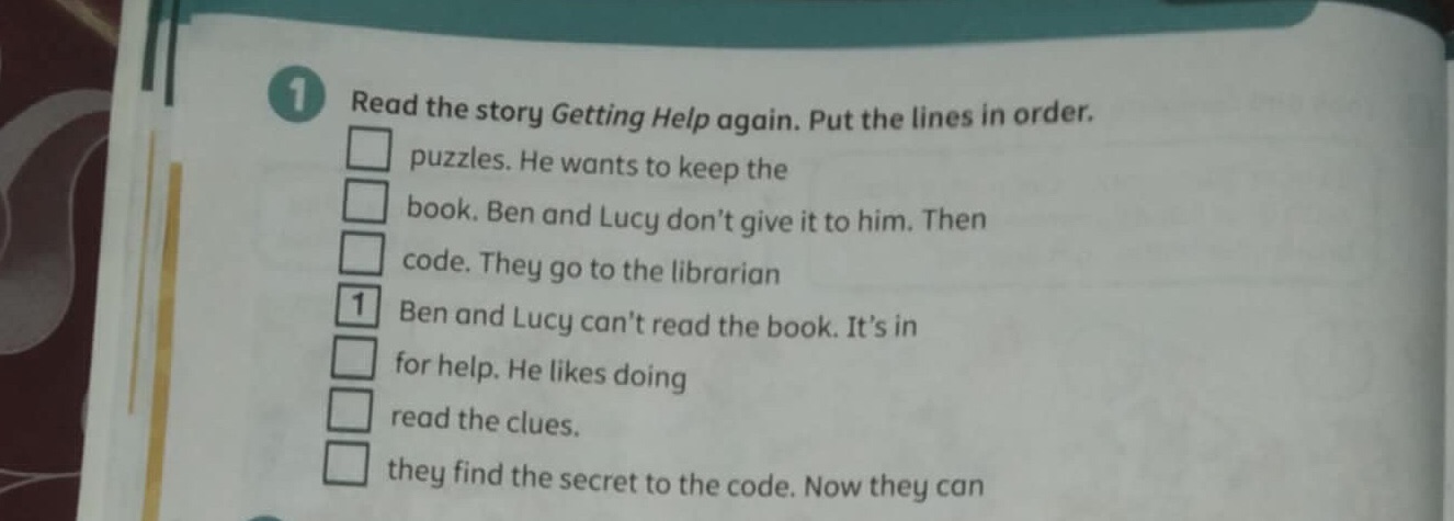 Read the story Getting Help again. Put the | StudyX