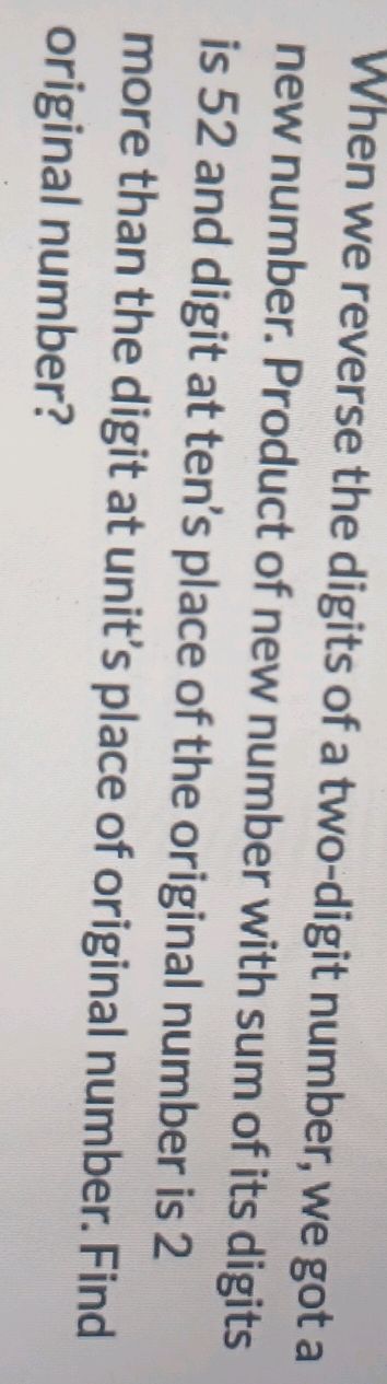 When we reverse the digits of a two-digit | StudyX