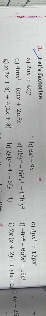3. Let's factorise a) $2ax + 4ay$ b) $6x^2 | StudyX