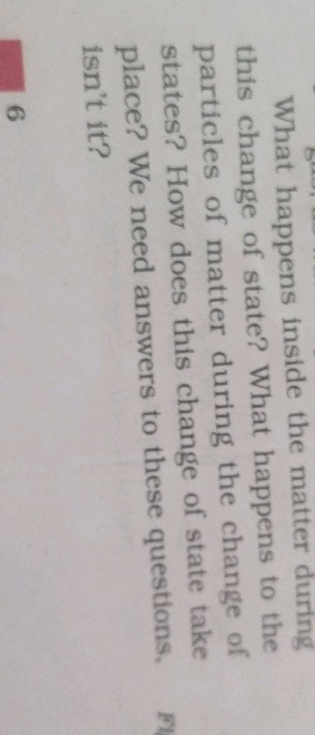 What happens inside the matter during this | StudyX