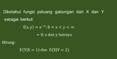 Diketahui fungsi peluang gabungan dari X dan | StudyX
