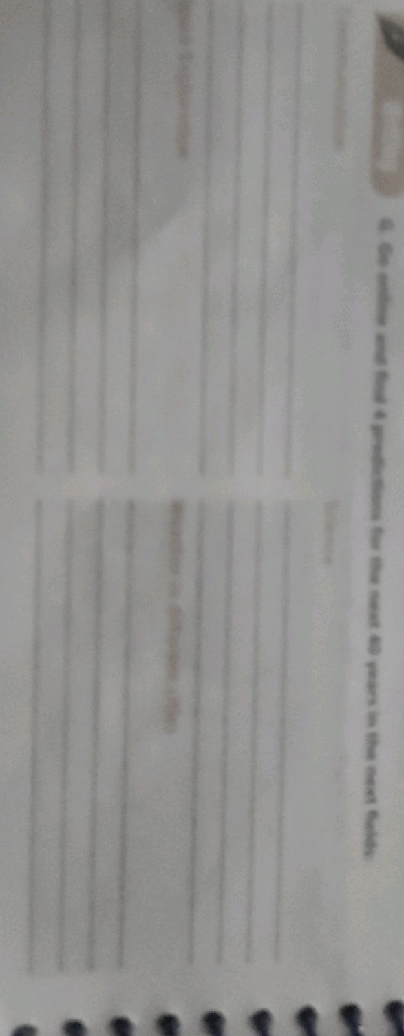 6. Go online and find 4 predictions for the | StudyX