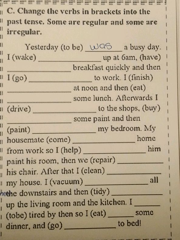 C. Change the verbs in brackets into the | StudyX