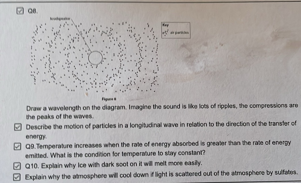 Q8. Draw a wavelength on the diagram. | StudyX