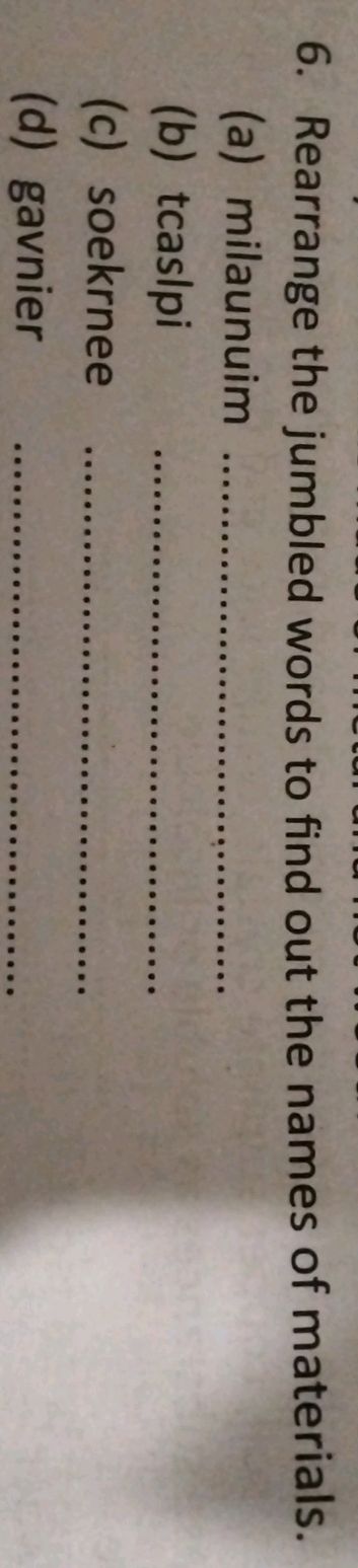 6. Rearrange the jumbled words to find out | StudyX