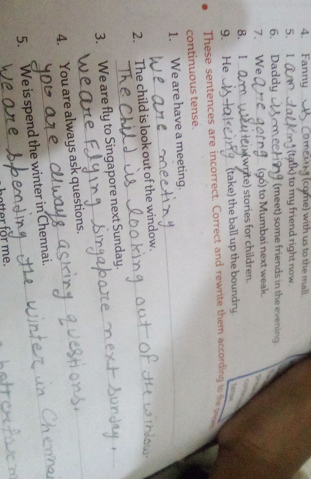 These sentences are incorrect. Correct and | StudyX