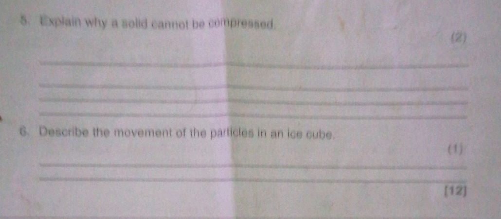 5. Explain why a solid cannot be compressed. | StudyX