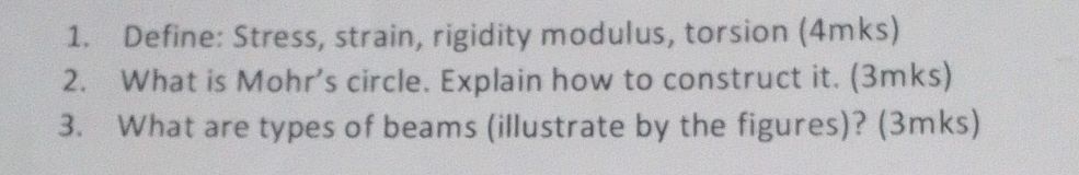 1. Define: Stress, strain, rigidity modulus, | StudyX