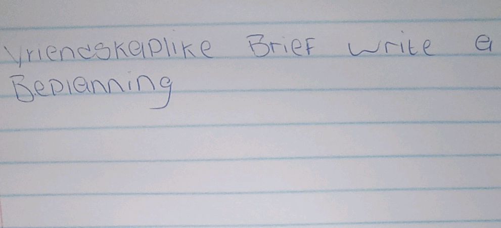 How to write a friendly letter in Afrikaans