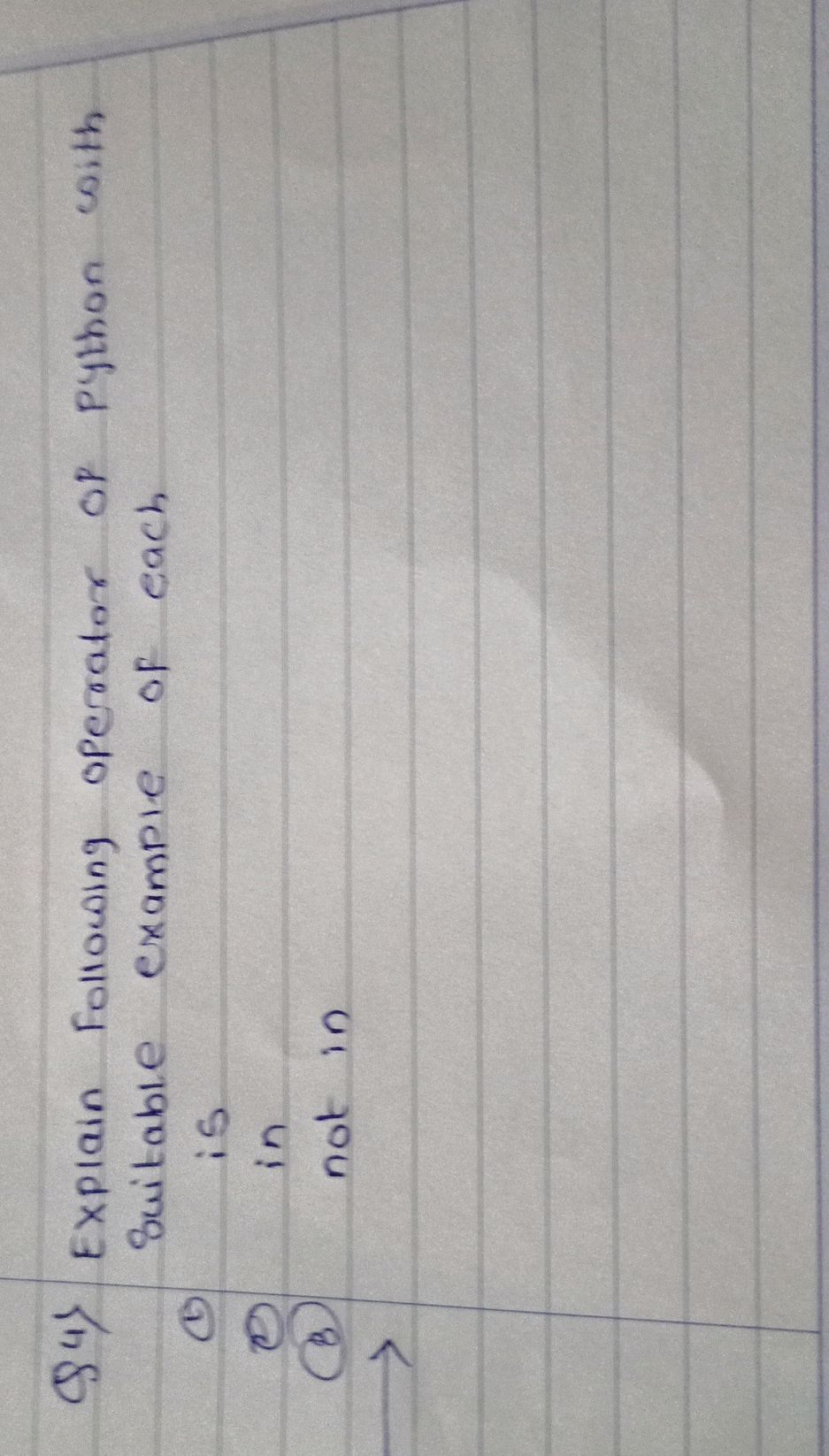 Q4) Explain following operator of Python | StudyX