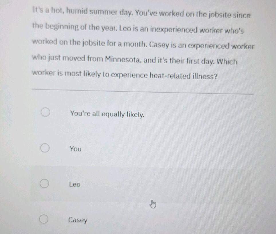 It's a hot, humid summer day. You've worked | StudyX