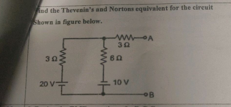 Find the Thevenin's and Nortons equivalent | StudyX