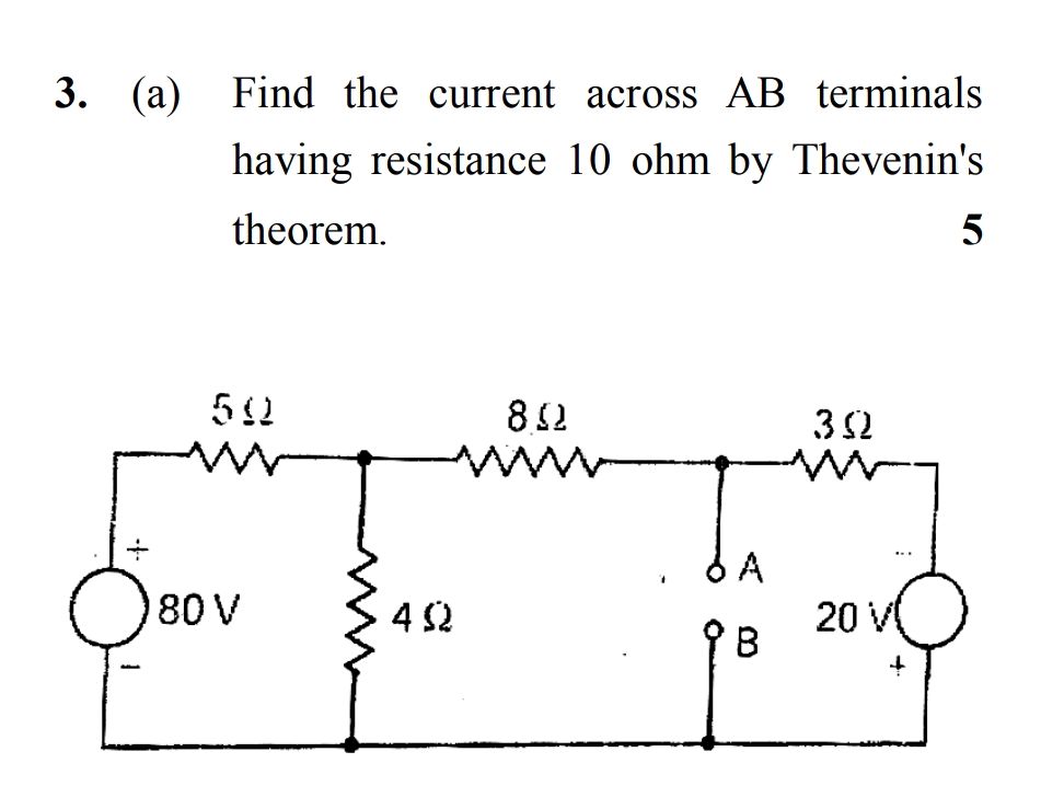 3. (a) Find the current across AB terminals | StudyX