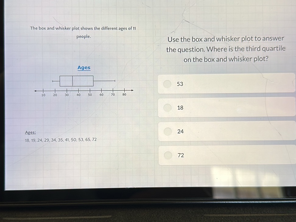 The box and whisker plot shows the different | StudyX