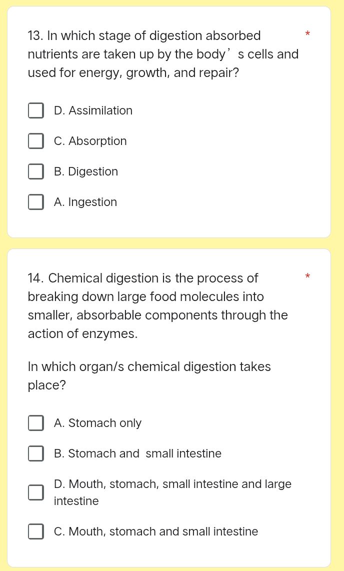 13. In which stage of digestion absorbed | StudyX