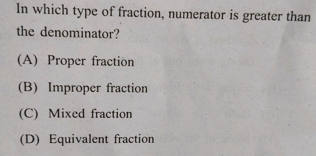 In which type of fraction, numerator is | StudyX