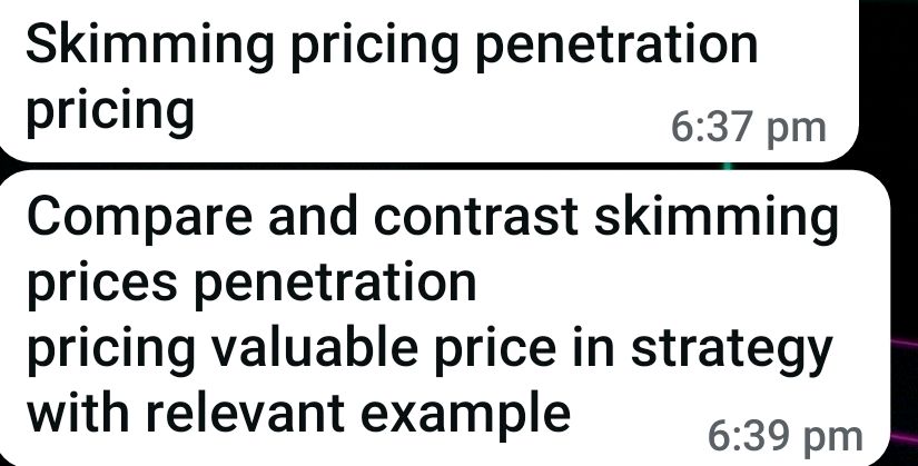 Compare and contrast skimming prices | StudyX