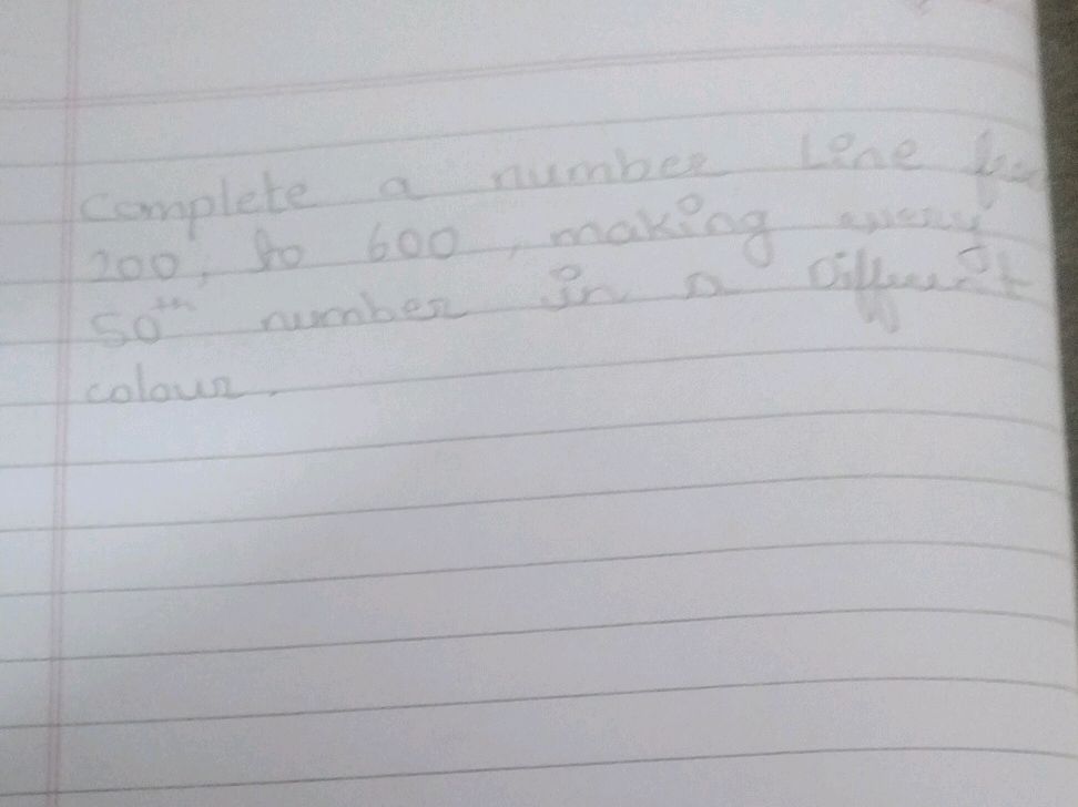 Complete a number line from 200 to 600, | StudyX