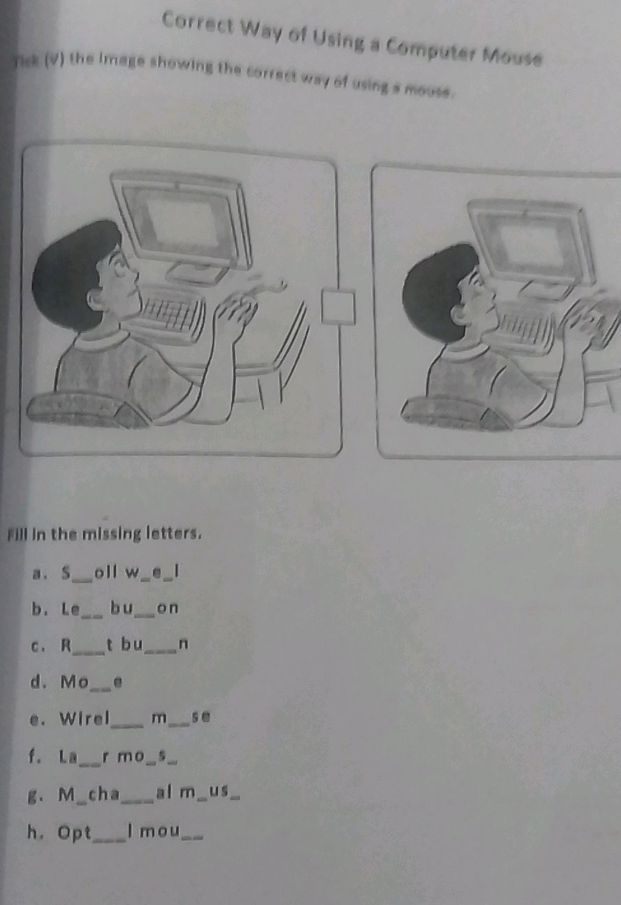 Tick (V) the image showing the correct way | StudyX