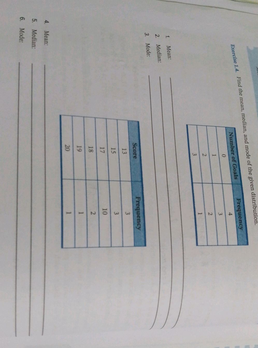 Exercise 1.4. Find the mean, median, and | StudyX