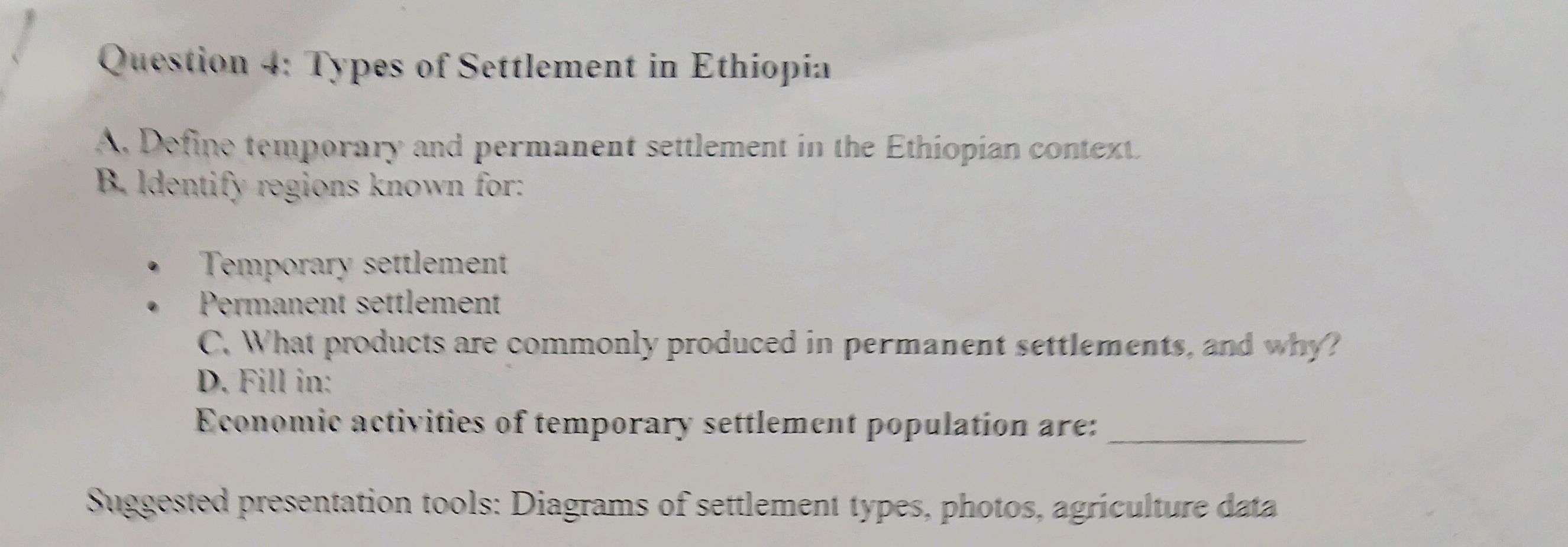 Question 4: Types of Settlement in Ethiopia | StudyX