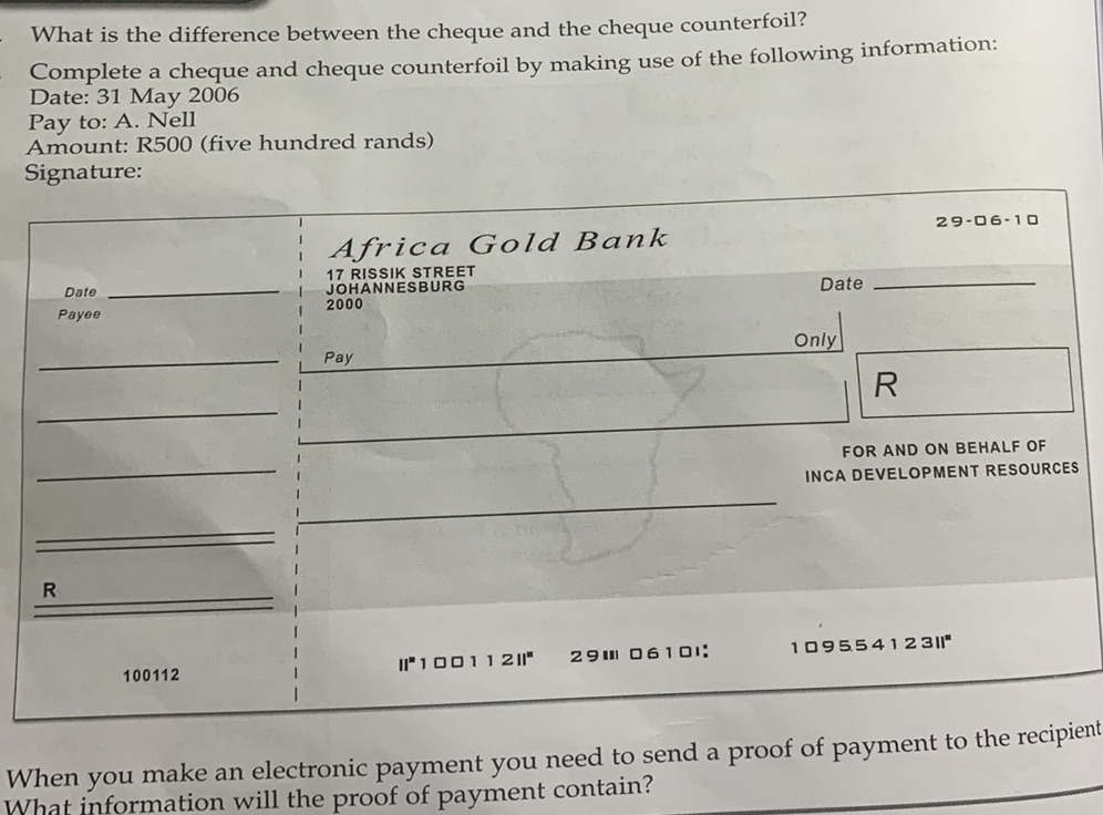 What is the difference between the cheque | StudyX