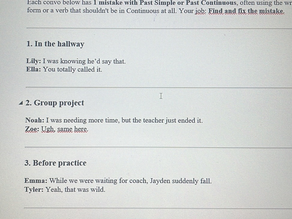 Each convo below has 1 mistake with Past | StudyX