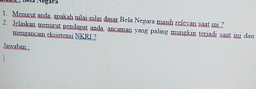 1. Menurut anda, apakah nilai-nilai dasar | StudyX